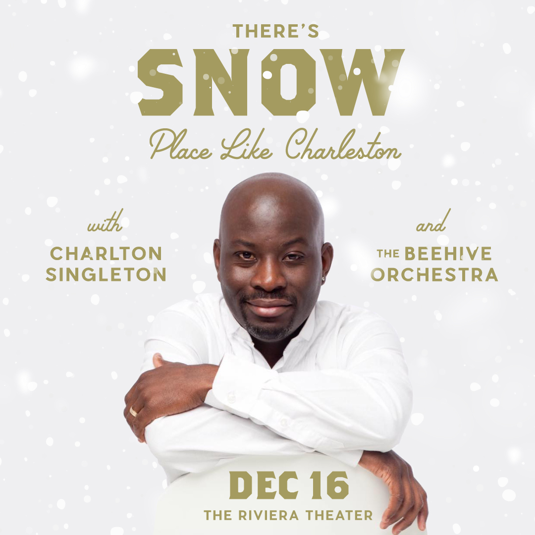 "Snow" Place like Charleston - Charlton Singleton and the Beehive ...